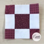 Double Nine Patch Quilt Block Tutorial | Epida Studio