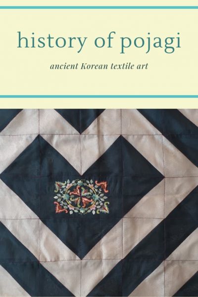 history of Pojagi - ancient Korean patchwork