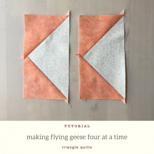 Making Flying Geese Four at a Time | Epida Studio