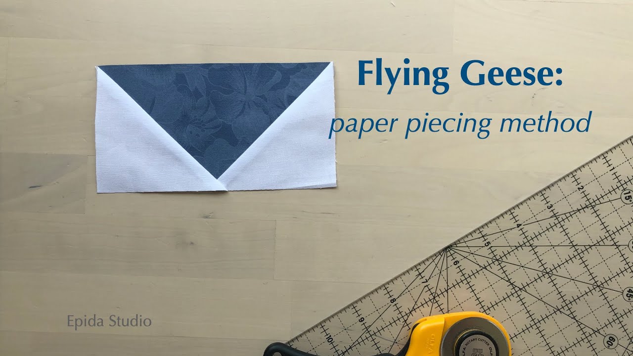 Making Flying Geese with Paper Piecing | epida studio Making Flying Geese with Paper Piecing | epida studio