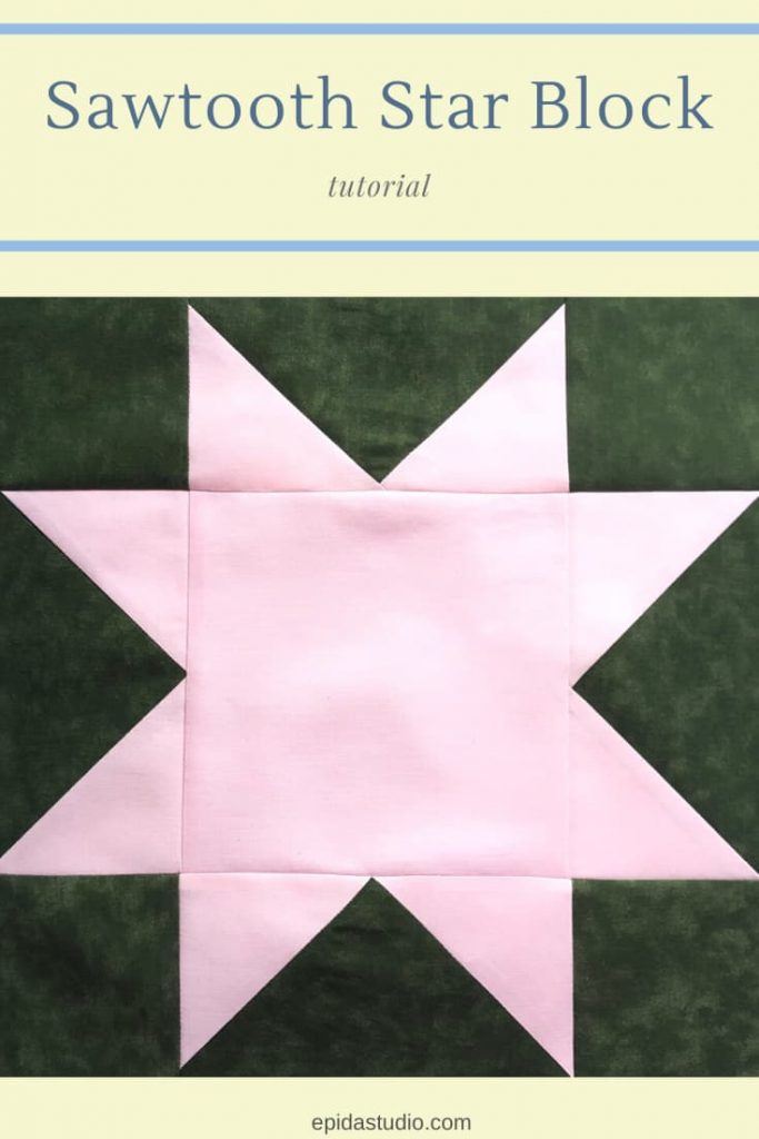 Sawtooth Star quilt block tutorial | Epida Studio