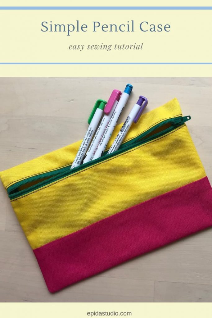Sewing a Simple Pencil Case | Epida Studio