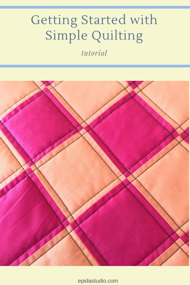 Getting Started with Simple Quilting | Epida Studio