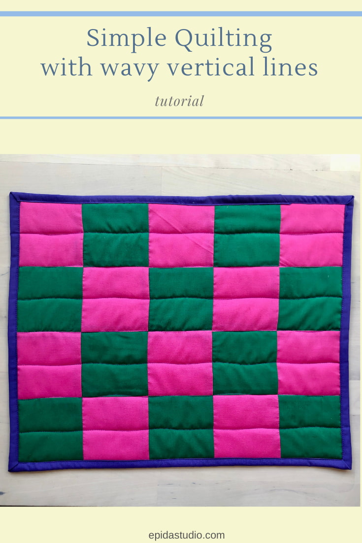 Simple Quilting with Wavy Vertical Lines | Epida Studio