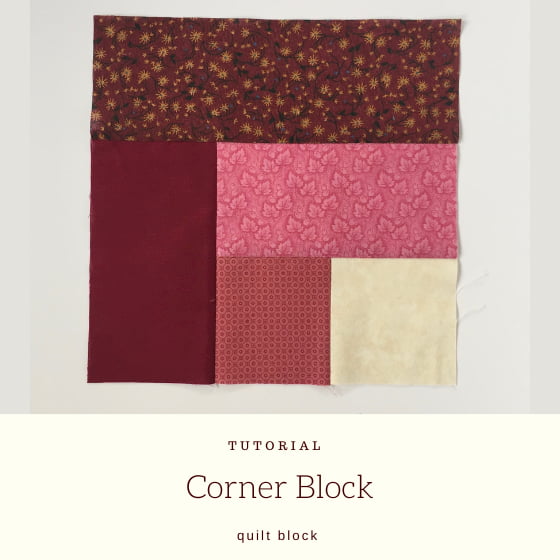 Corner Quilt Block Tutorial | Epida Studio