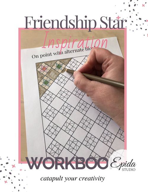 Friendship Star Quilt Block Workbook | Epida Studio