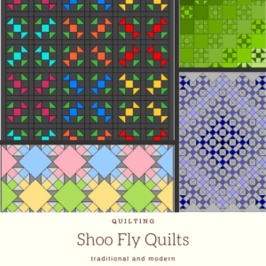 Shoo fly Quilt Variations | Epida Studio