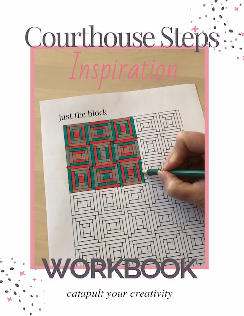 Courthouse Steps Quilt Block Workbook | Epida Studio Courthouse Steps Quilt Block Workbook | Epida Studio