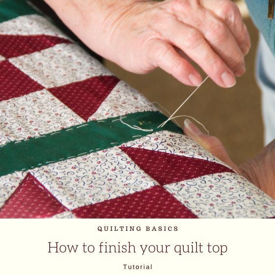How to finish your quilt top | Epida Studio
