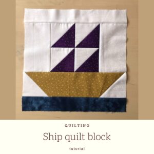 Ship Quilt Block Tutorial | Epida Studio