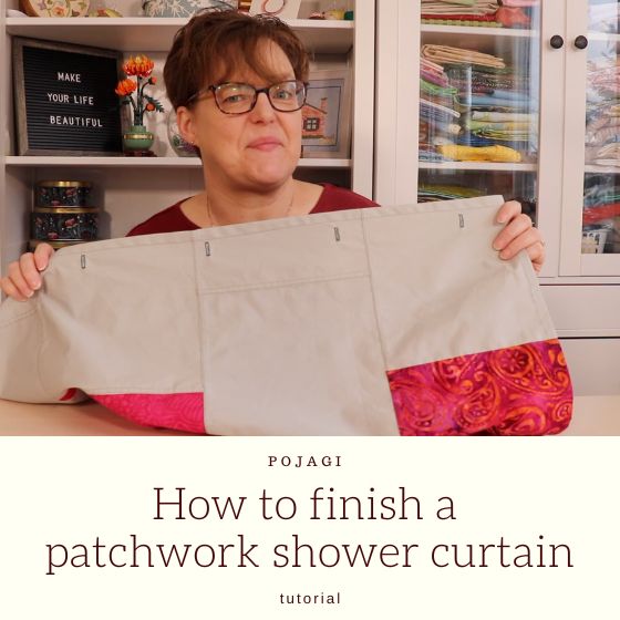 How to finish a patchwork shower curtain | Epida Studio