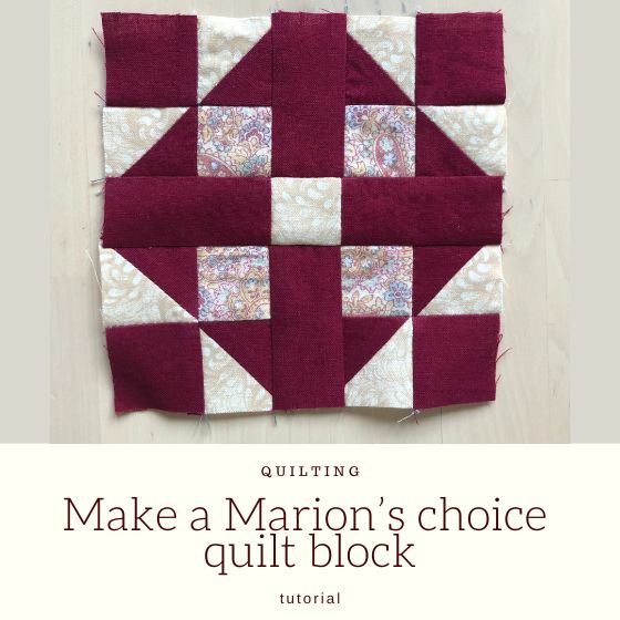 Marion's Choice Quilt Block Tutorial | Epida Studio