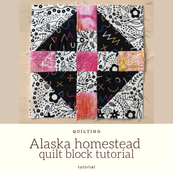 Alaska Homestead quilt block tutorial | Epida Studio