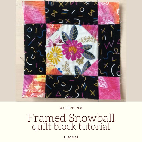 Framed Snowball quilt block tutorial | Epida Studio