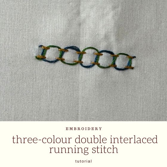 Three-colour double interlaced running stitch | Epida Studio
